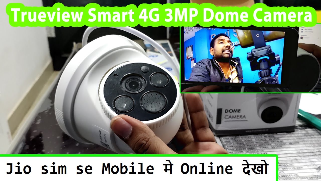 trueview 4g dome camera | 4g sim cctv ip camers | sim based cctv camera ...