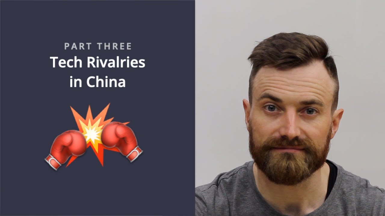 Tech Rivalries in China [GUIDE #3] - YouTube
