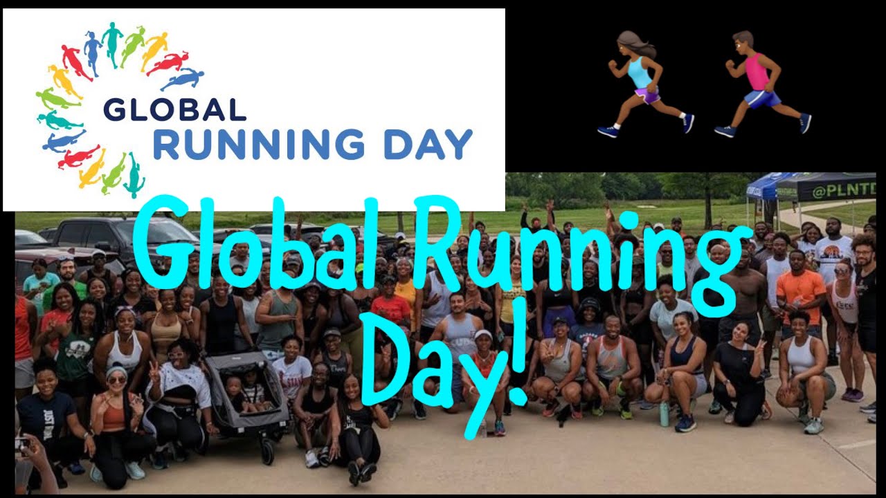 Global Running Day! - YouTube