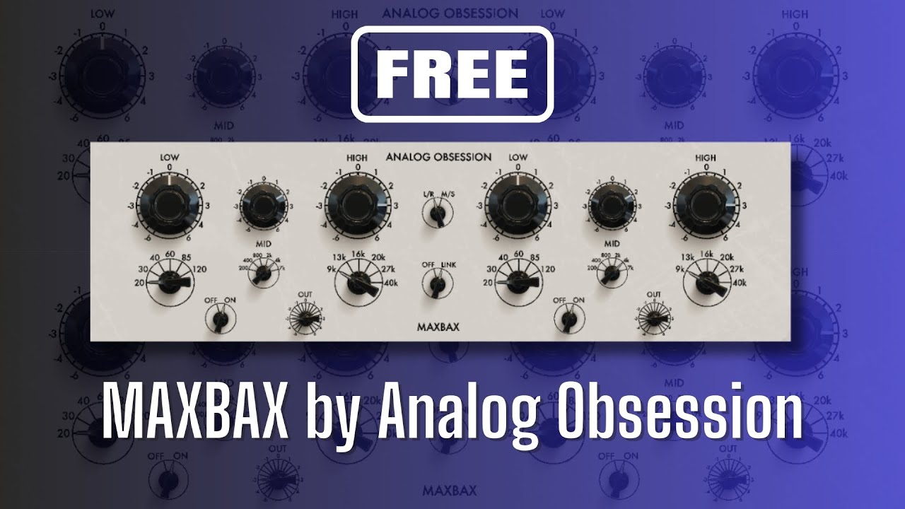 FANTASTIC FREE Plugin! MAXBAX by Analog Obsession - Sound Demo - YouTube