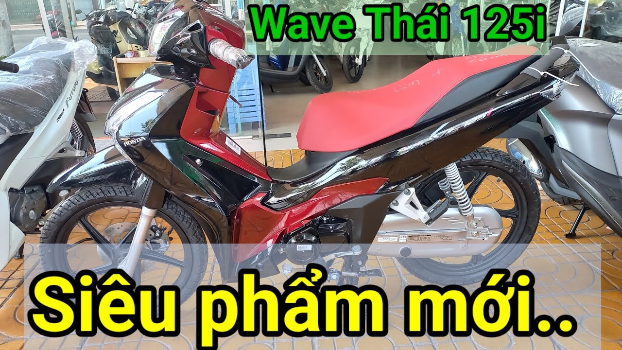 Wave Thái 125i Màu Đen Bóng, Phiên Bản Mới Nhất, Giá Bán || Vo Thanh ...
