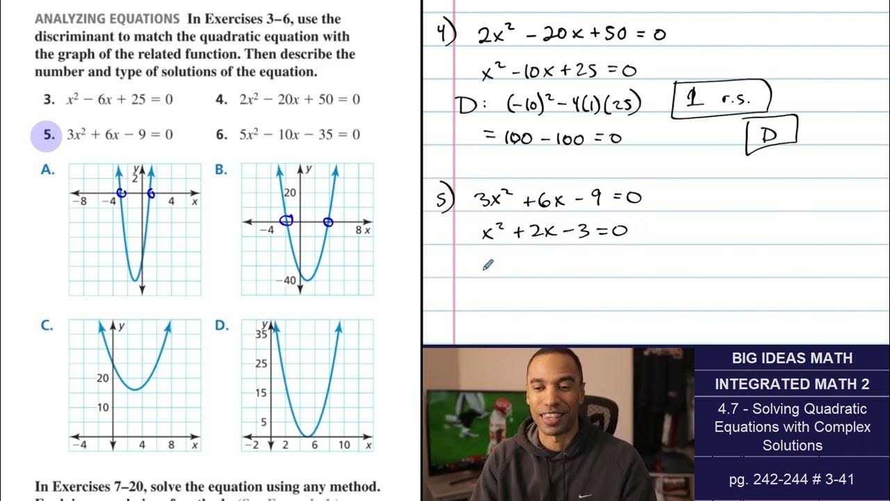 Big Ideas Math [IM2]: 4.7 - Solving Quadratic Equations w/ Complex ...