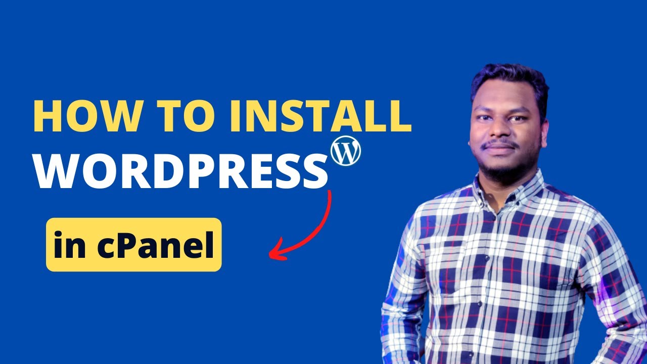 Step by Step Guide Manual WordPress Installation in cPanel - YouTube
