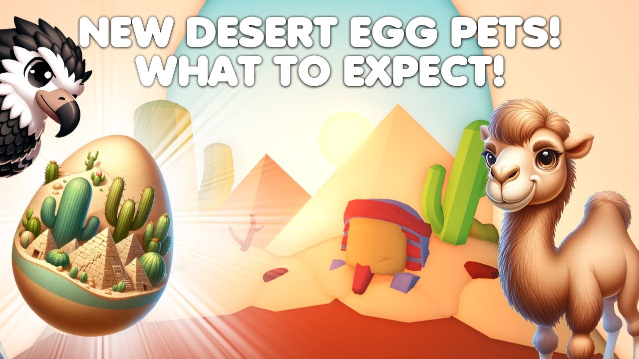 The DESERT EGG is coming! WHAT PETS TO EXPECT!? in Adopt me! - YouTube