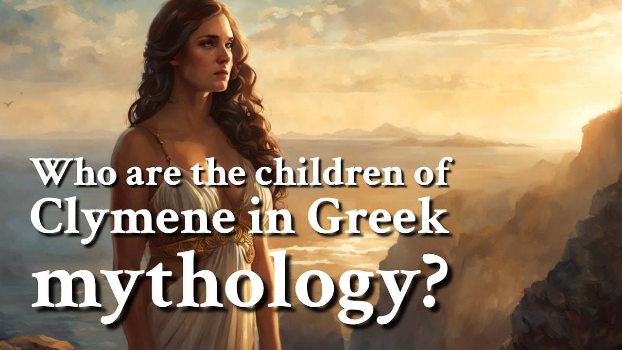 Who are the children of Clymene in Greek mythology? Greek Mythology ...