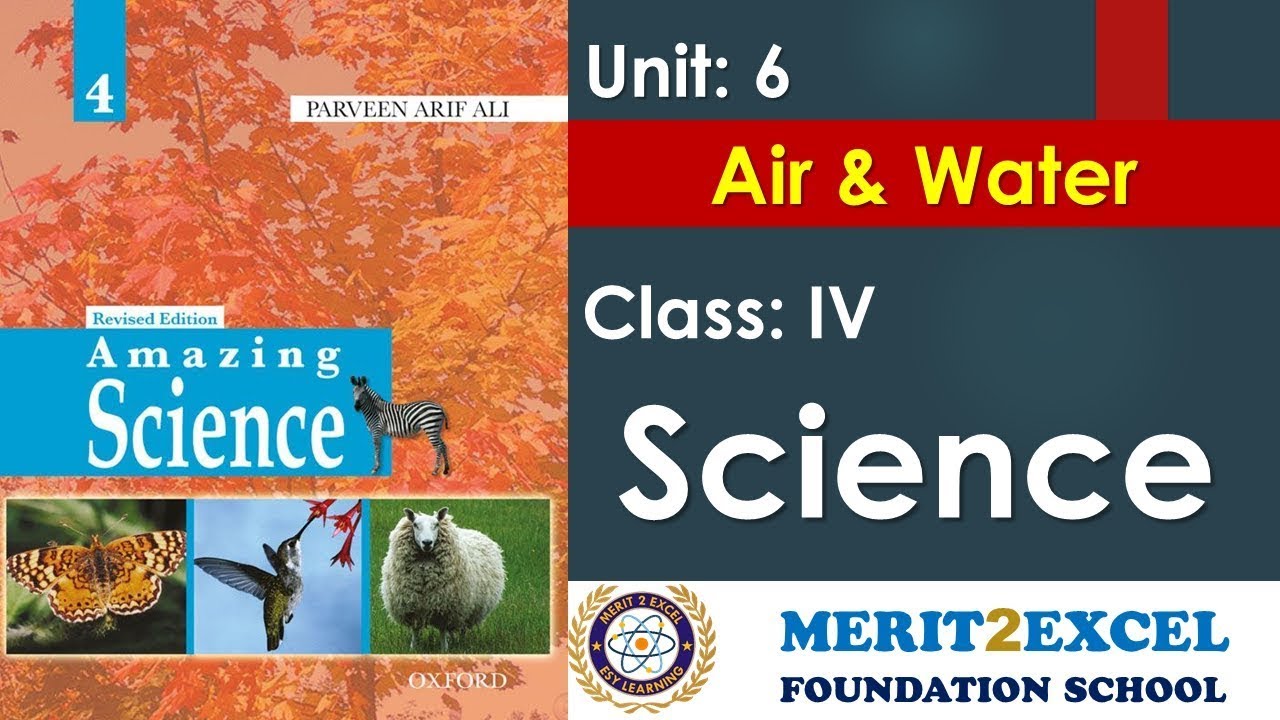 Class 4 - Science - HW7 | Air and Water | Unit 6 | Amazing Science 4 ...