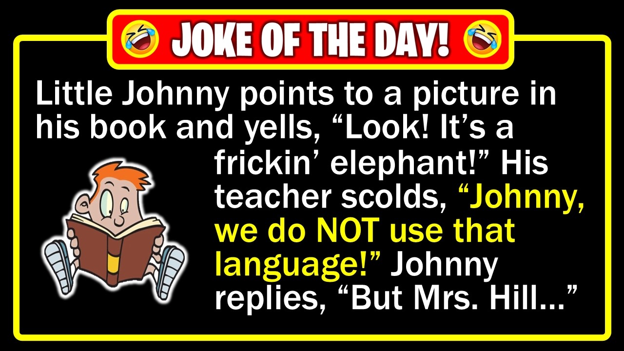 🤣 BEST JOKE OF THE DAY! - "Little Johnny" He read it perfectly… almost ...