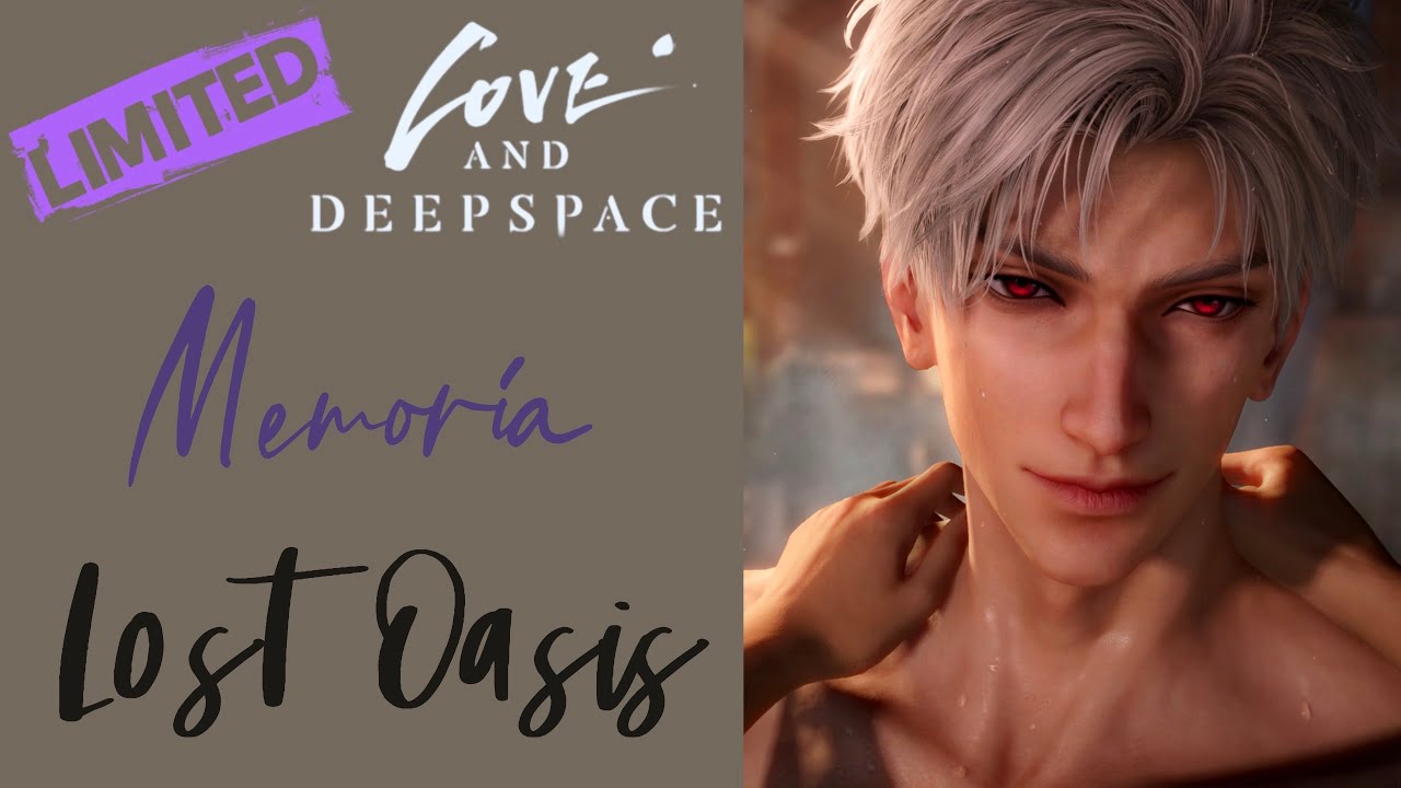 Sylus: Lost Oasis | Memoria | Love and Deepspace | 5 Star Memory | Limited | Misty Invasion ...