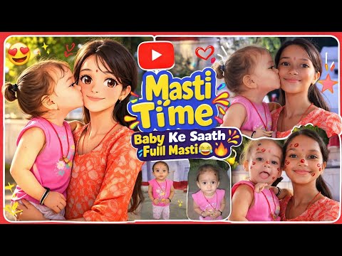 Masti Time | Baby Ke Saath Full Masti😘💗#masti #baby #vlog #cute #youtube #dayinmylife @siddhastHans