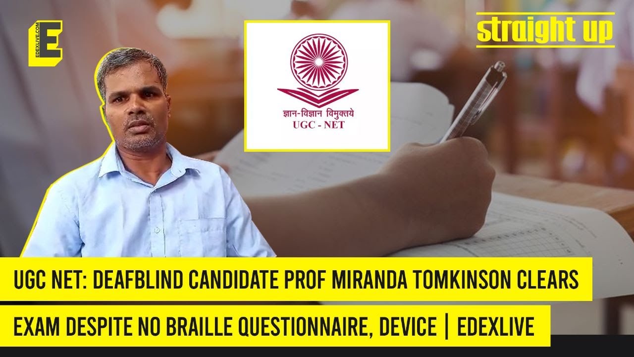 UGC NET: Deafblind candidate Prof Miranda Tomkinson clears exam despite ...