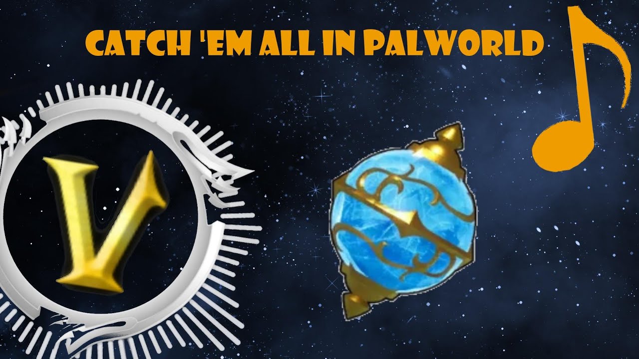 Palworld Song: Catch 'Em All in Palworld - YouTube