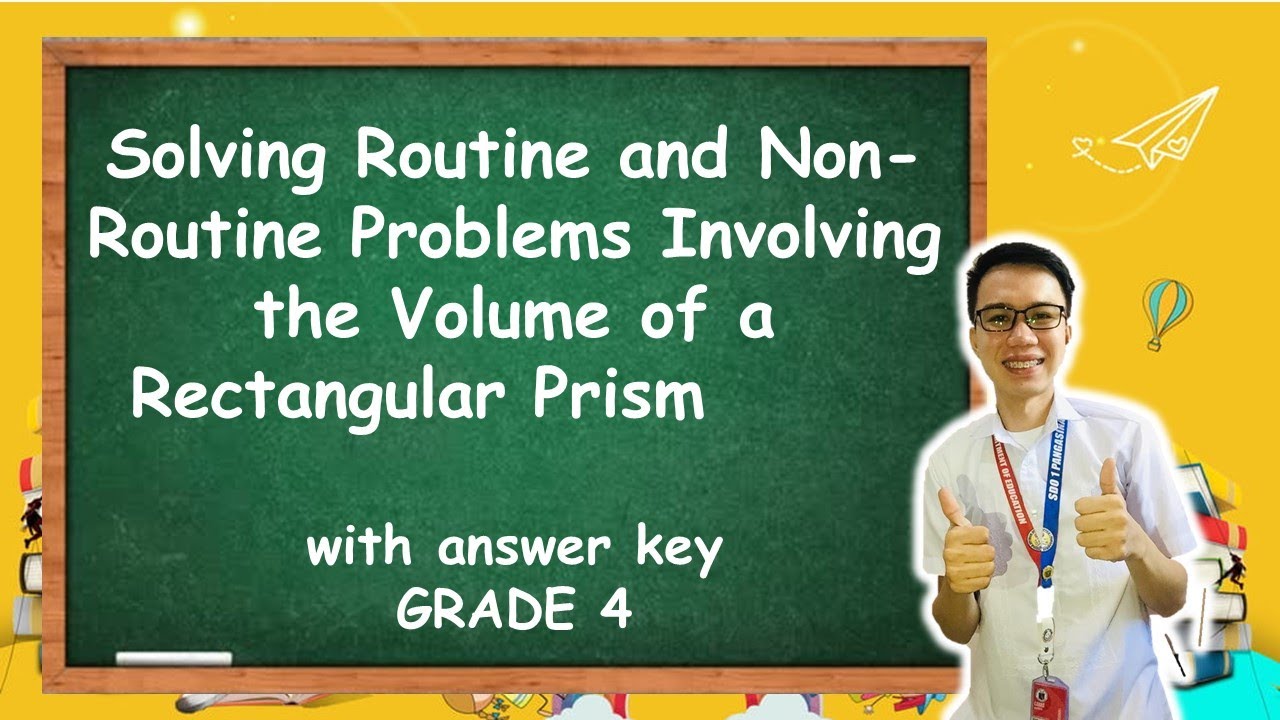 Math Week 3 Q4 Solving Routine And Non Routine Problems Involving The math-week-3-q4-solving-routine-and-non-routine-problems-involving-the