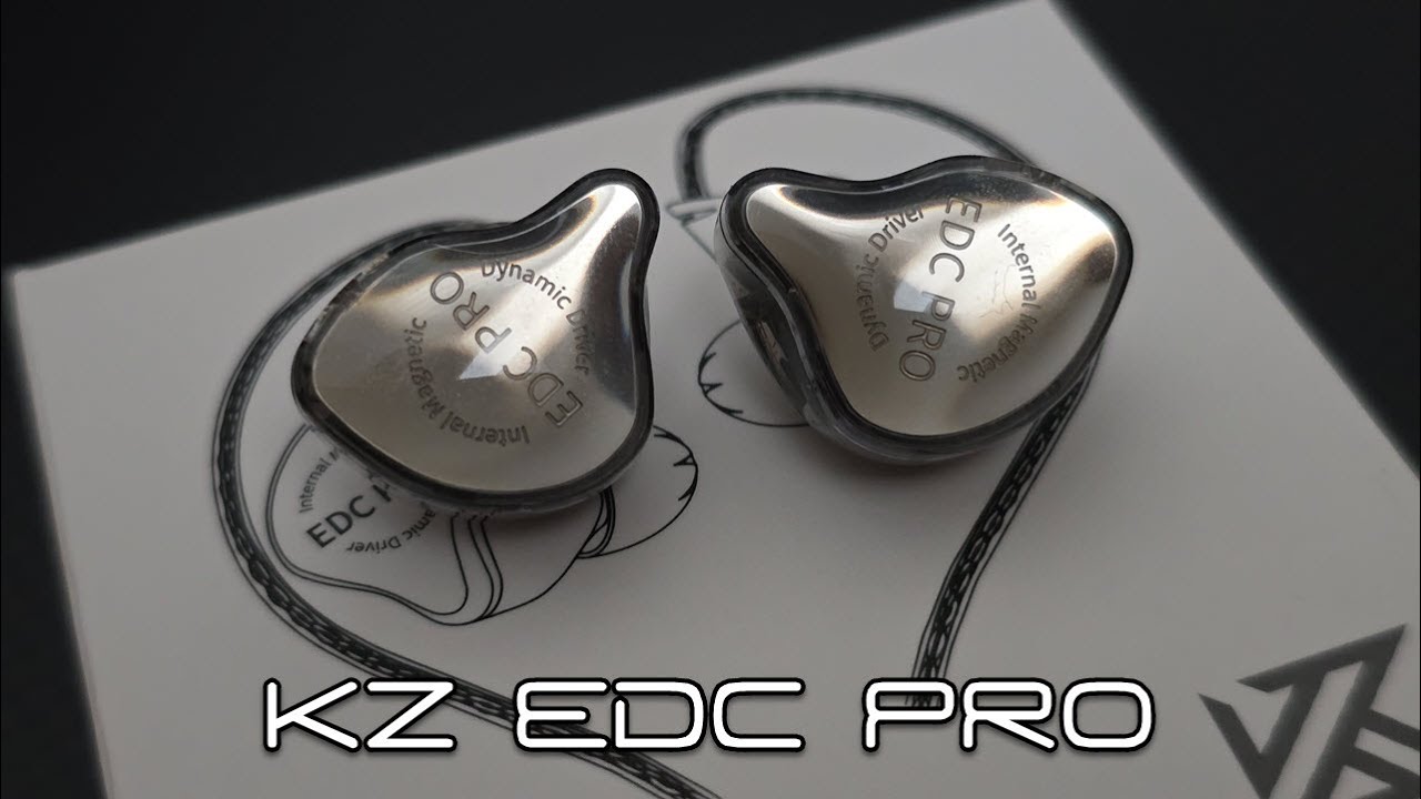 KZ EDC Pro - Or Should I Say EDC Balanced - YouTube