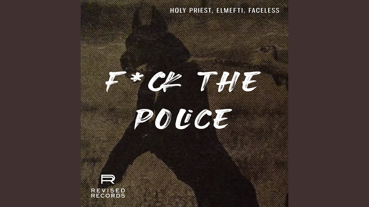 F*CK THE POLICE - YouTube Music