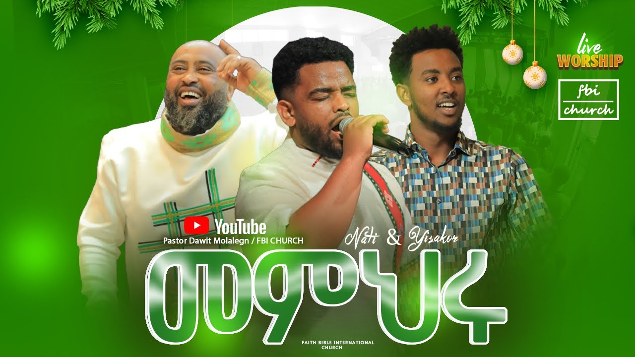 መምህሩ | ዘማሪ ናቲ | Singer Nati | Live worship | FBI CHURCH | 2024 ...