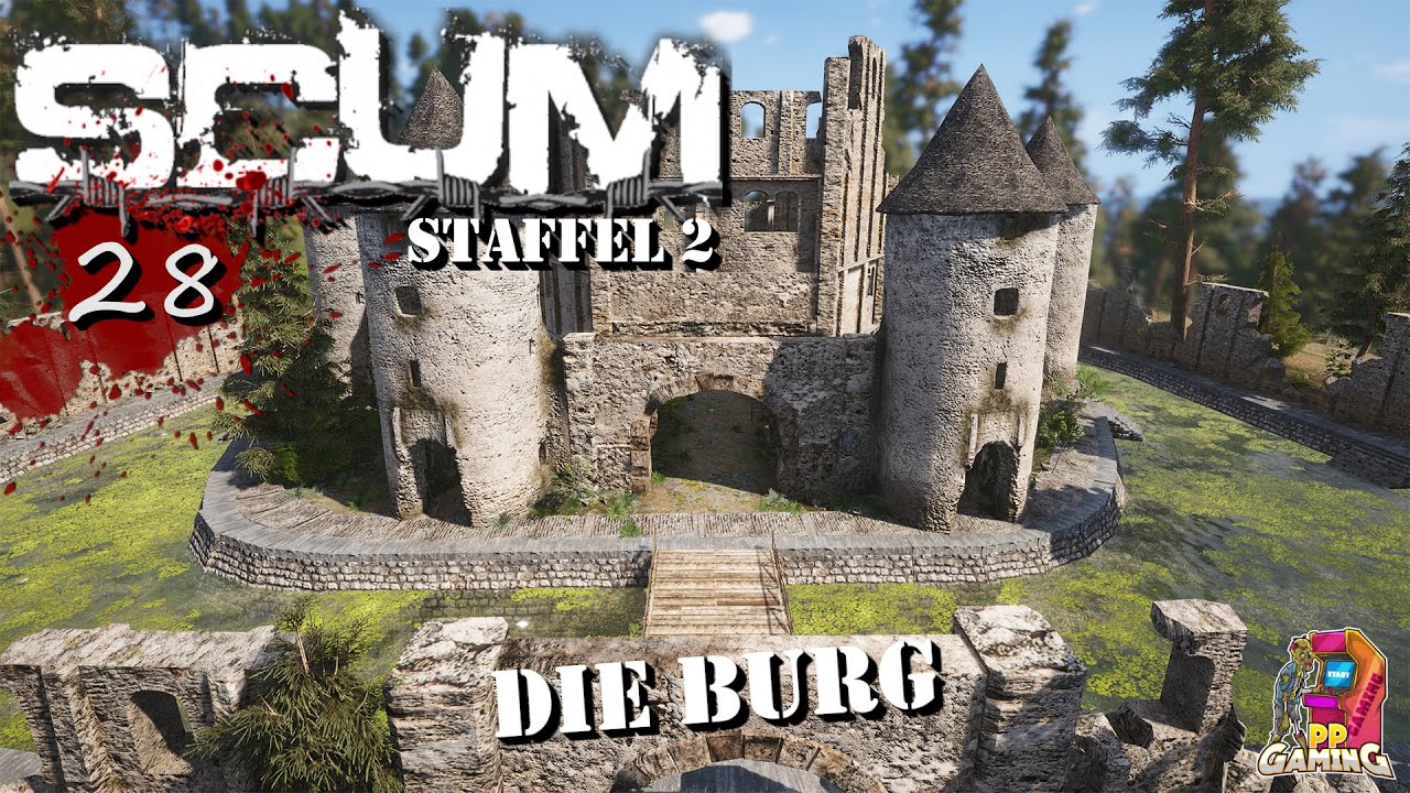 Ab in die Burg 📺 #28 SCUM Deutsch Staffel 2 [ 4K Multiplayer PVP Let´s Play Gameplay ] - YouTube
