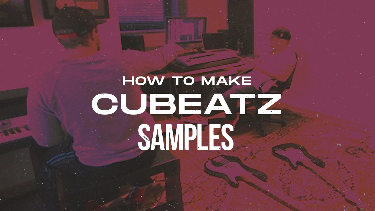 How to make samples/loops like CUBEATZ - YouTube