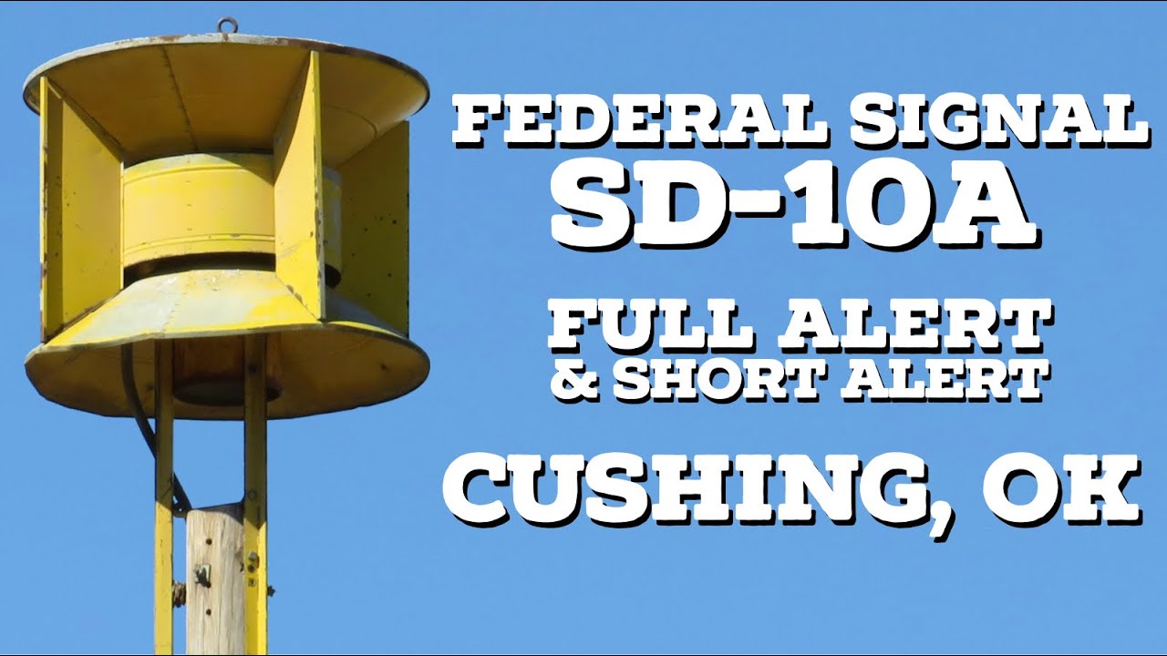 Federal Signal SD-10A | Full Alert & Short Alert | Cushing, Oklahoma ...