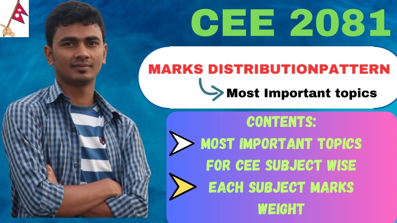 CEE 2081 MARKS DISTRIBUTION AND MOST IMPORTANT TOPICS SUBJECT WISE ...
