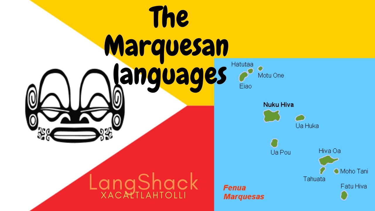 Marquesan Language [old video - re-released] - YouTube