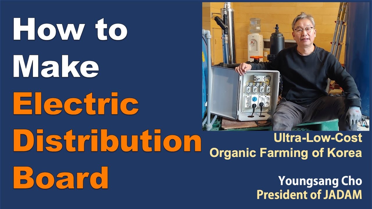 How to Make Electric Distribution Board. JADAM Organic Farming. - YouTube