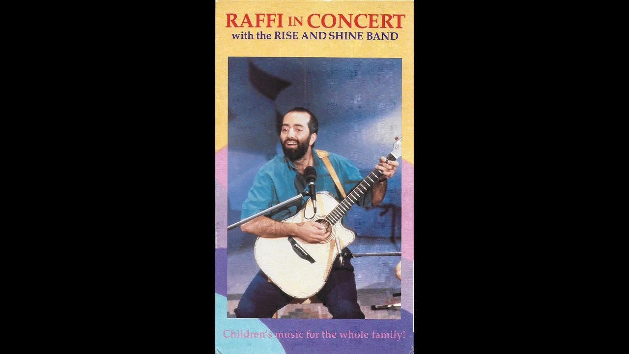 Raffi in Concert With The Rise and Shine Band Canadian VHS Opening and ...