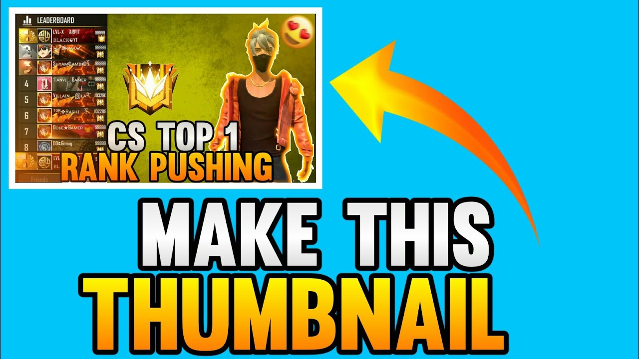 How To Make Cs Top 1 Pushing Thumbnail | How To Make Cs Rank Push ...