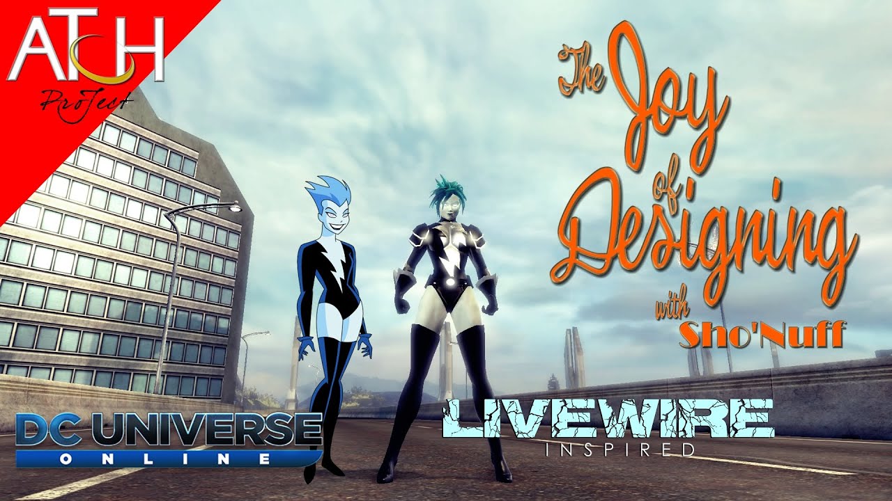 [DCUO] The Joy of Designing: Livewire Inspired Style - YouTube