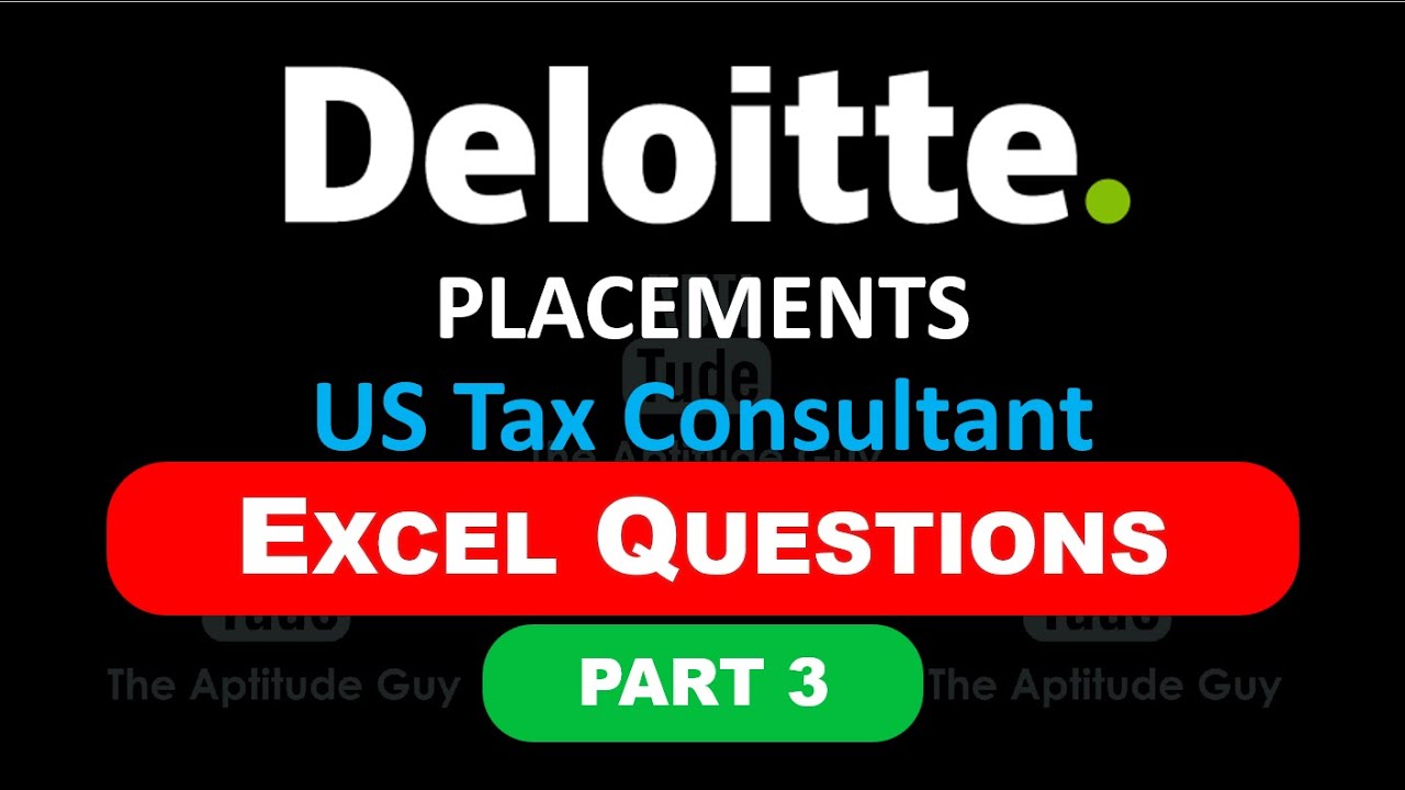 #Deloitte Tax Consultant | #Excel (Part 3) | #Aptitude Test Questions ...