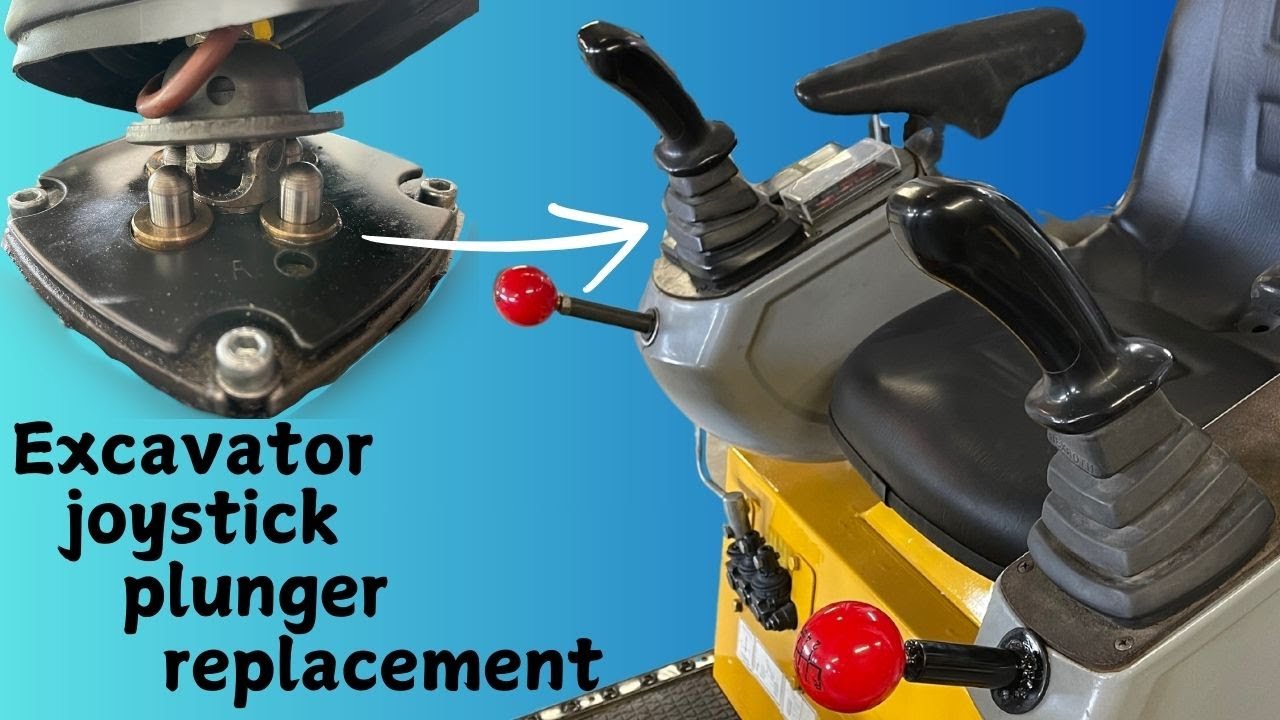Excavator joy stick plunger replacement - YouTube