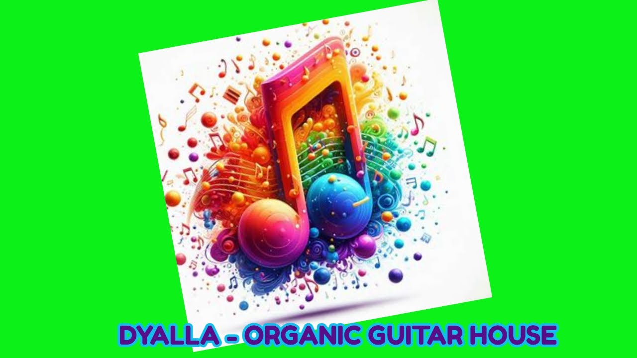 DYALLA - ORGANIC GUITAR HOUSE - YouTube