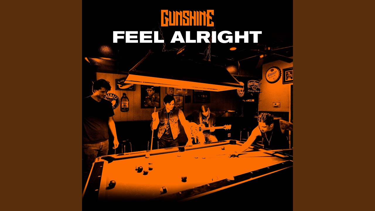 Feel Alright - YouTube