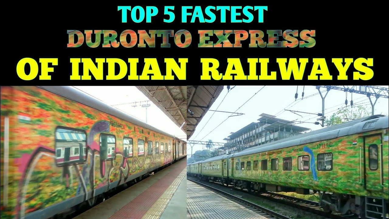 Top 5 Fastest Duronto Express | Full Information | Indian Railways ...