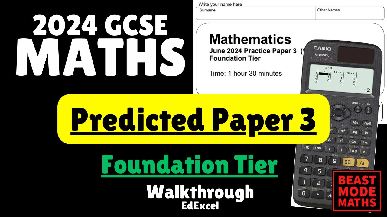 GCSE Maths Foundation Edexcel Predicted Paper 3 Exam (10th June 2024 ...