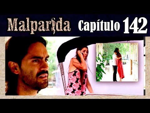 MALPARIDA - Capítulo 142 - Remasterizado