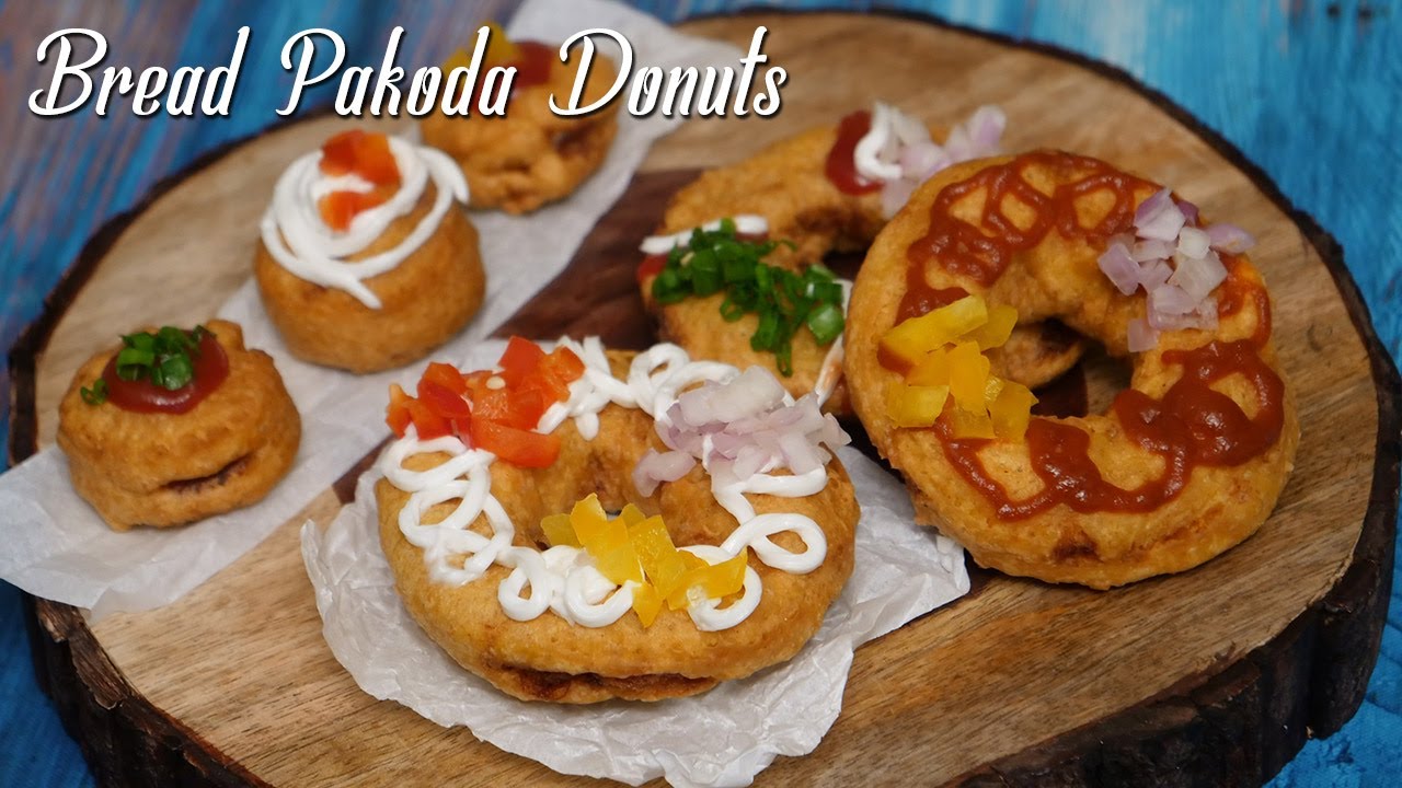 How To Make "Bread Pakoda Donuts" || Indian Snacks Recipe || Home Made ...
