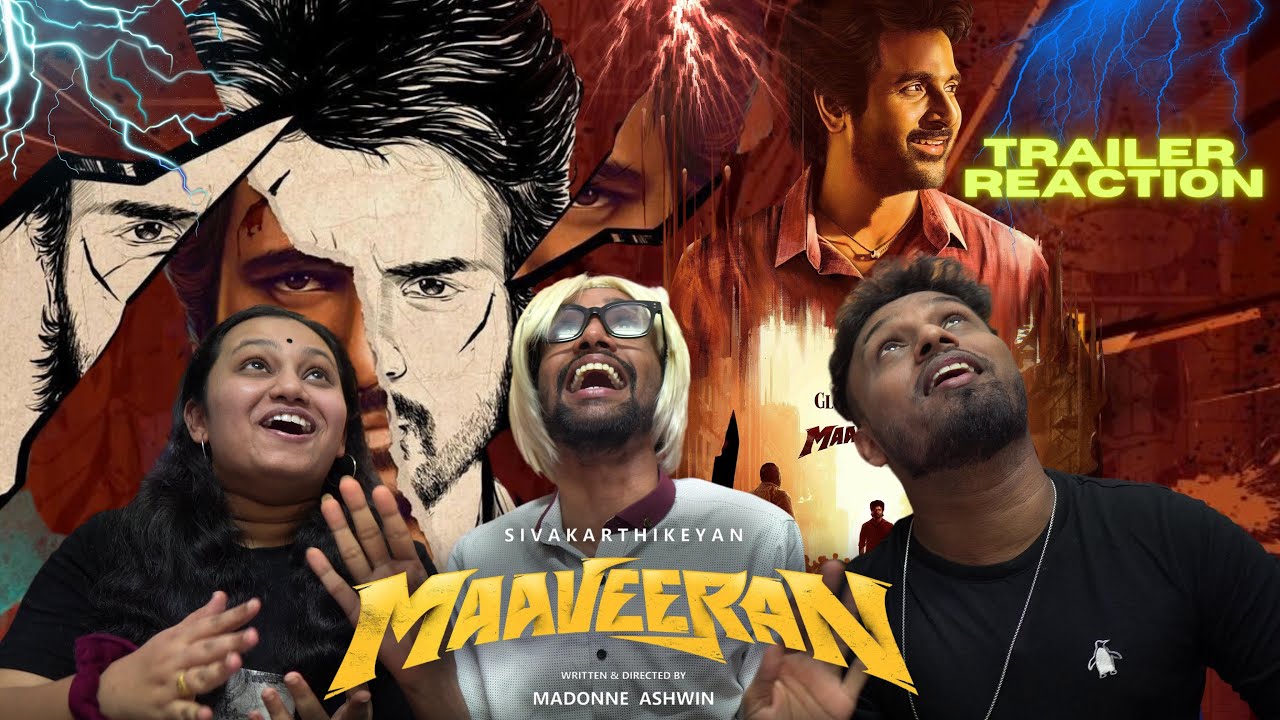 Maaveeran Official Trailer REACTION | Sivakarthikeyan, Aditi Shankar ...