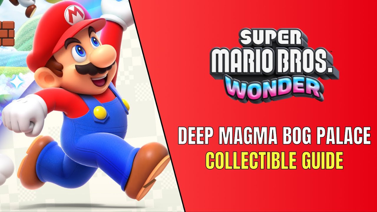 Super Mario Bros. Wonder Deep Magma Bog Palace All Collectible ...