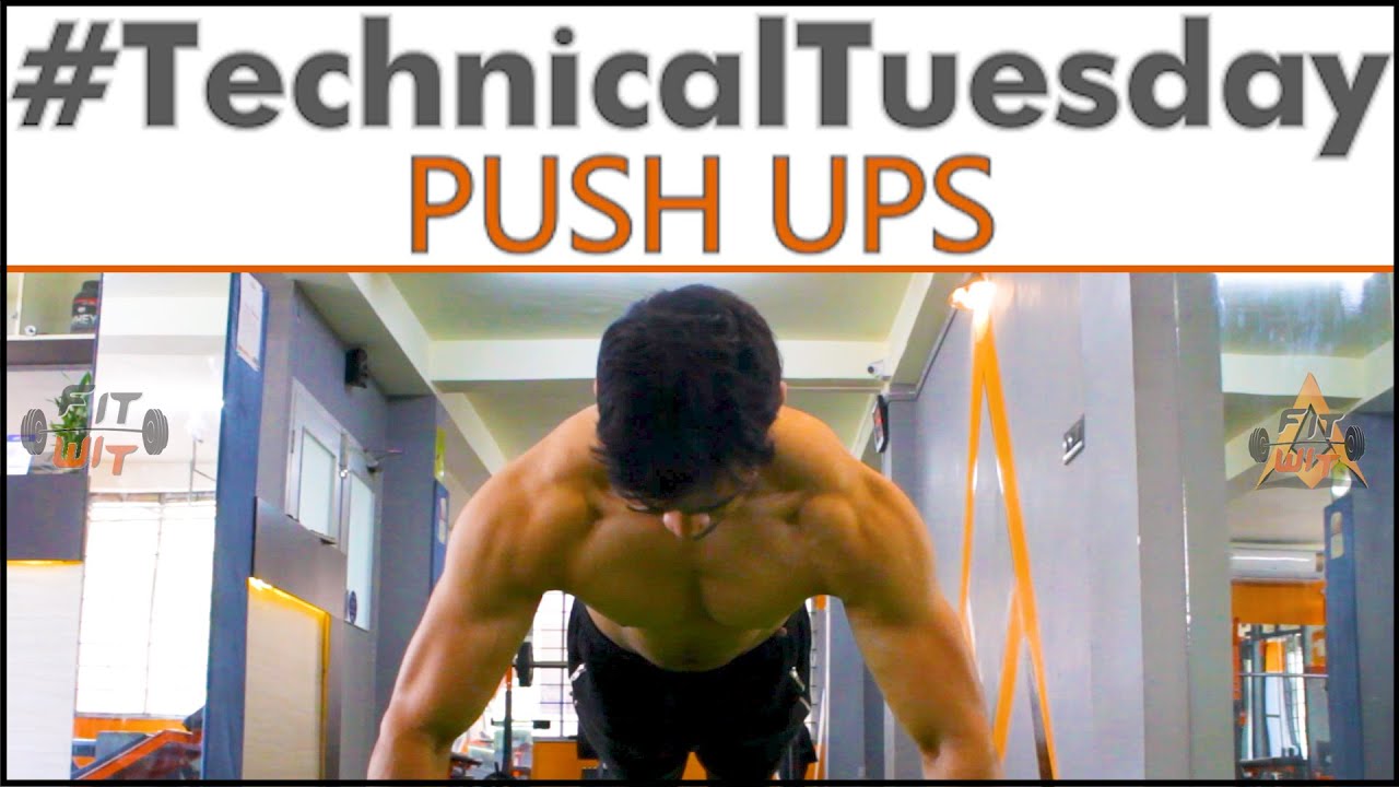 Technical Tuesday - An Important "Push Ups" Tip | Fit-Wit - YouTube