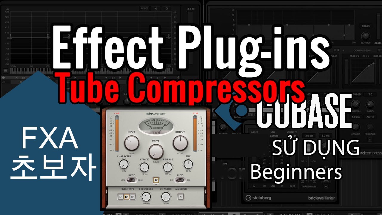 Effect Plugins : Tube Compressor nén dạng Tube trong Cubase - YouTube