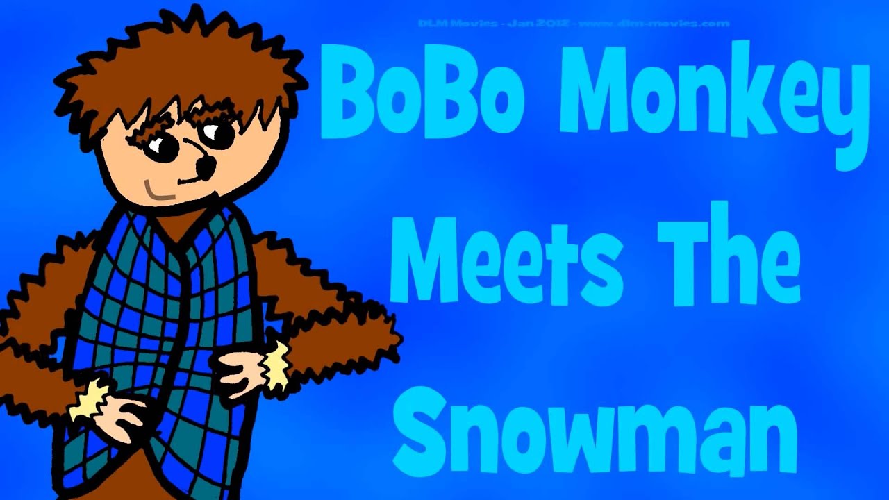 BoBo Monkey Meets The Snowman (A BoBo Monkey Cartoon) - YouTube