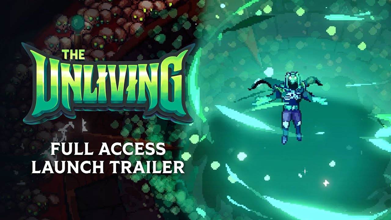 The Unliving | Full Access Launch Trailer - YouTube