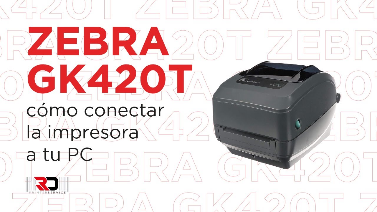 Conectar interface impresora Zebra GK420t - RD Printer Service - YouTube