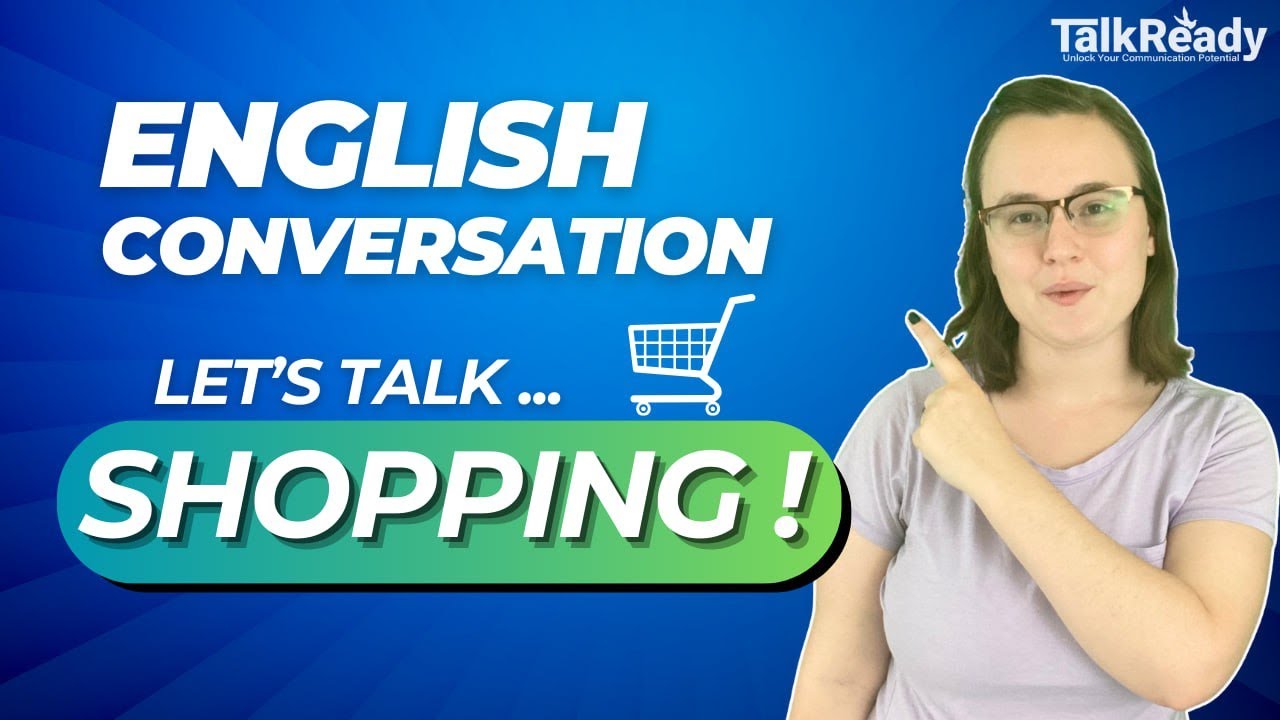 Mastering English Conversation: Shopping! - YouTube