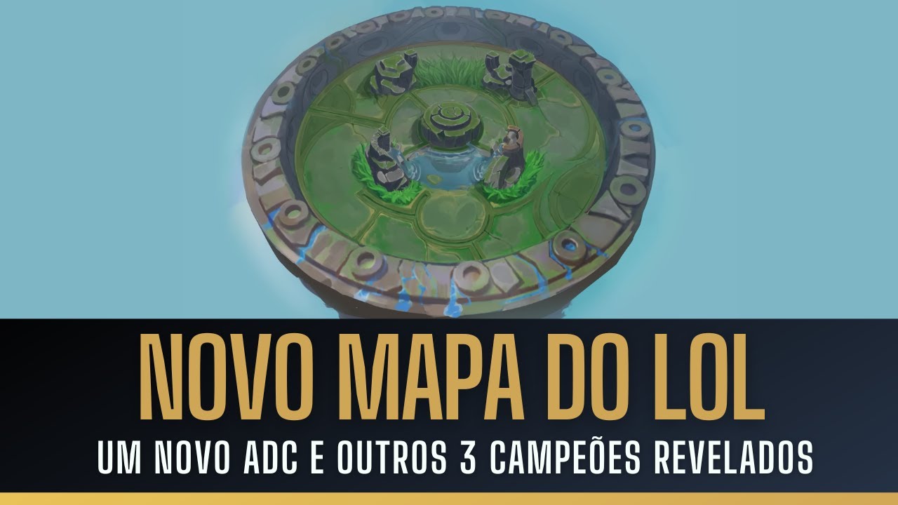 NOVO MAPA DO LOL REVELADO E QUATRO NOVOS CAMPEÕES! UM DELES É UM ADC ...