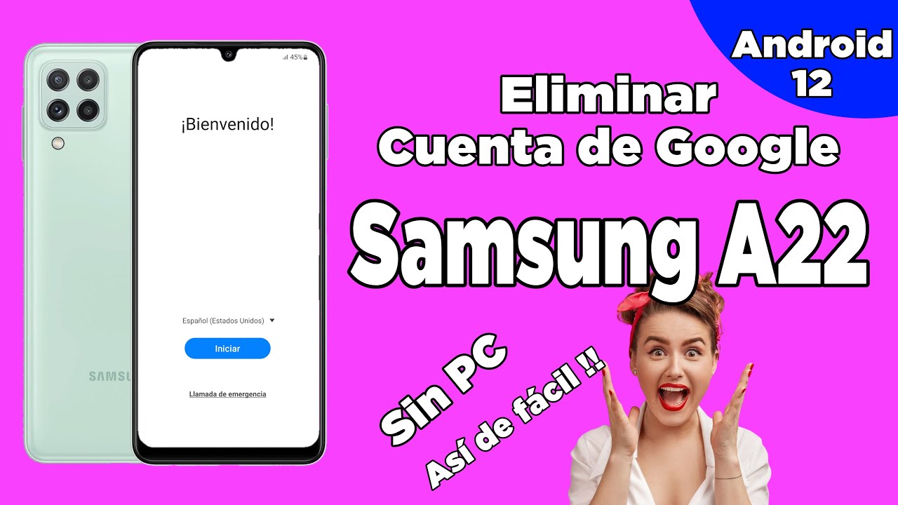 ELIMINAR CUENTA DE GOOGLE SAMSUNG GALAXY A22 QUITAR FRP A22 2025 - YouTube