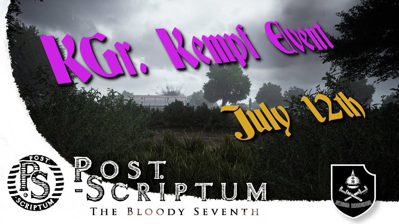 Post Scriptum - KGr. Kempf Event, July 12th - YouTube