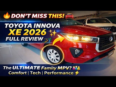 TOYOTA INNOVA XE 2026  Full Review— Ito na ba ang PINAKA-SULIT na MPV sa Pilipinas?”