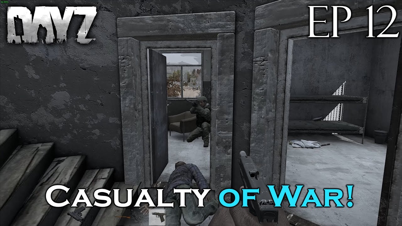 Casualty of War! - DayZ Standalone Ep.12 - YouTube