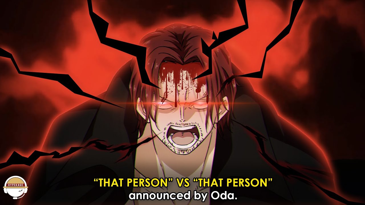 THE DEATH OF SHANKS AND THE FINAL WAR ANNOUNCED BY ODA - YouTube